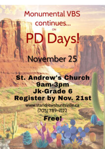 PD Day – Monumental VBS Continued – St. Andrew's Presbyterian Church